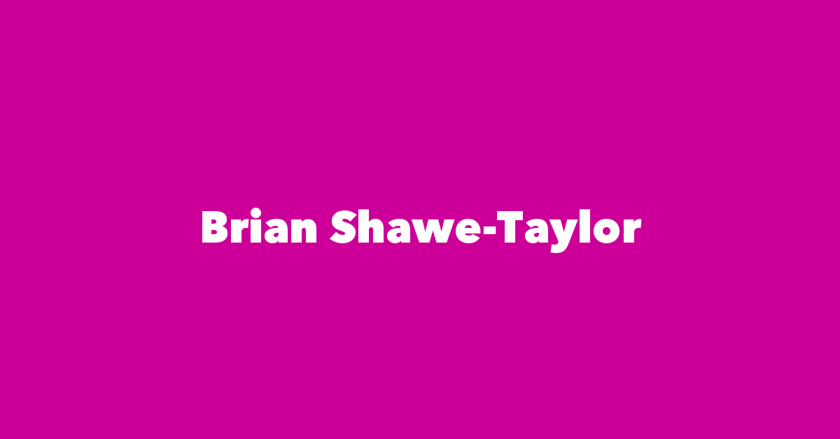 Brian Shawe-Taylor - Spouse, Children, Birthday & More