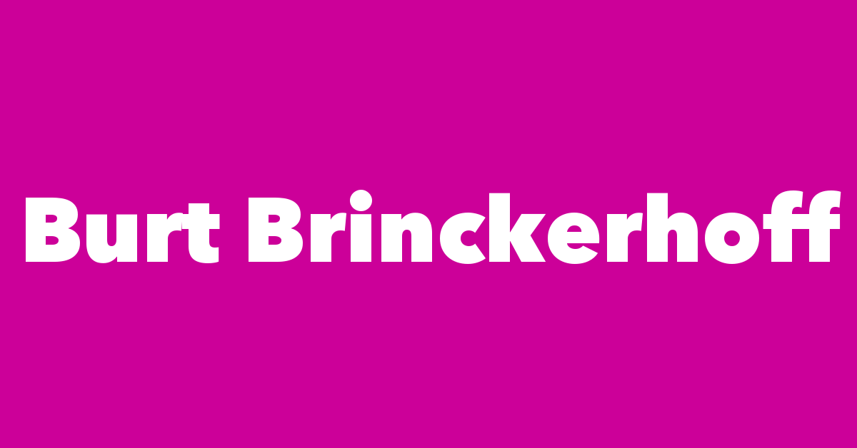 Burt Brinckerhoff - Spouse, Children, Birthday & More