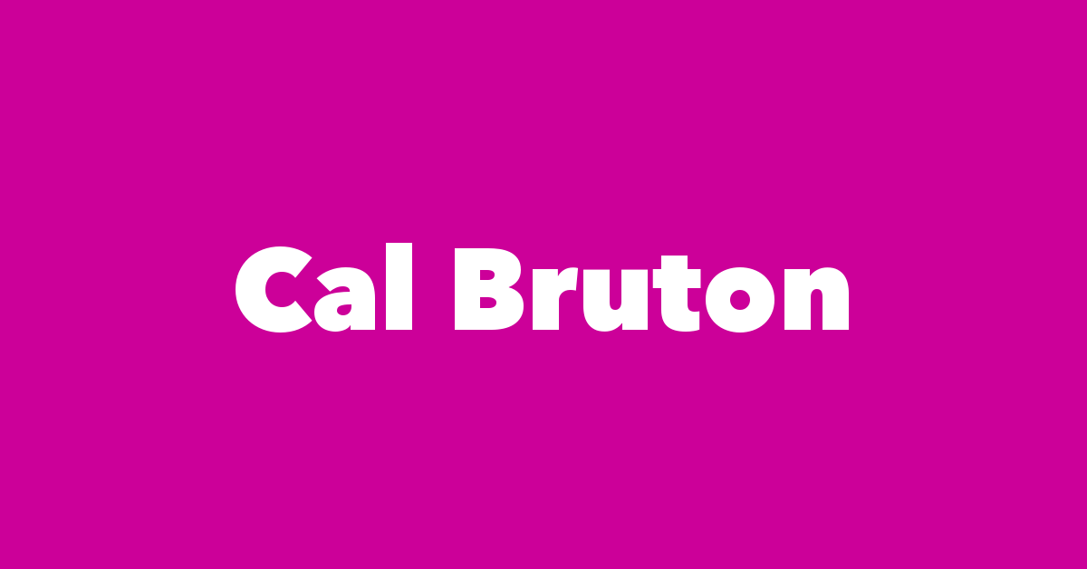 Cal Bruton - Spouse, Children, Birthday & More