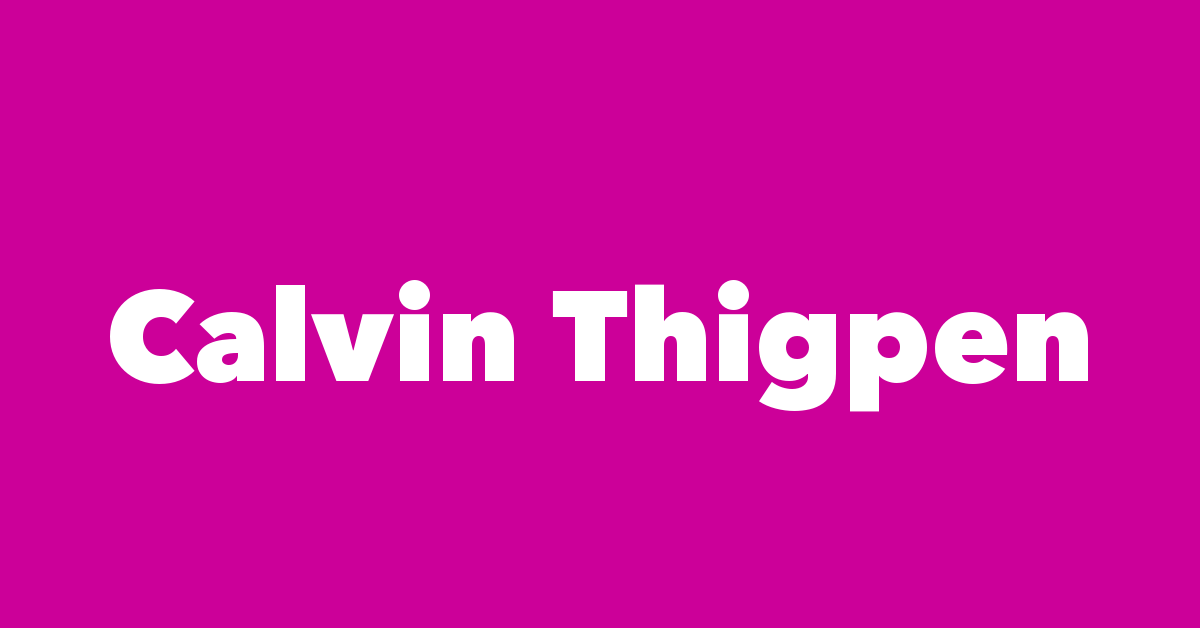 Calvin Thigpen - Spouse, Children, Birthday & More