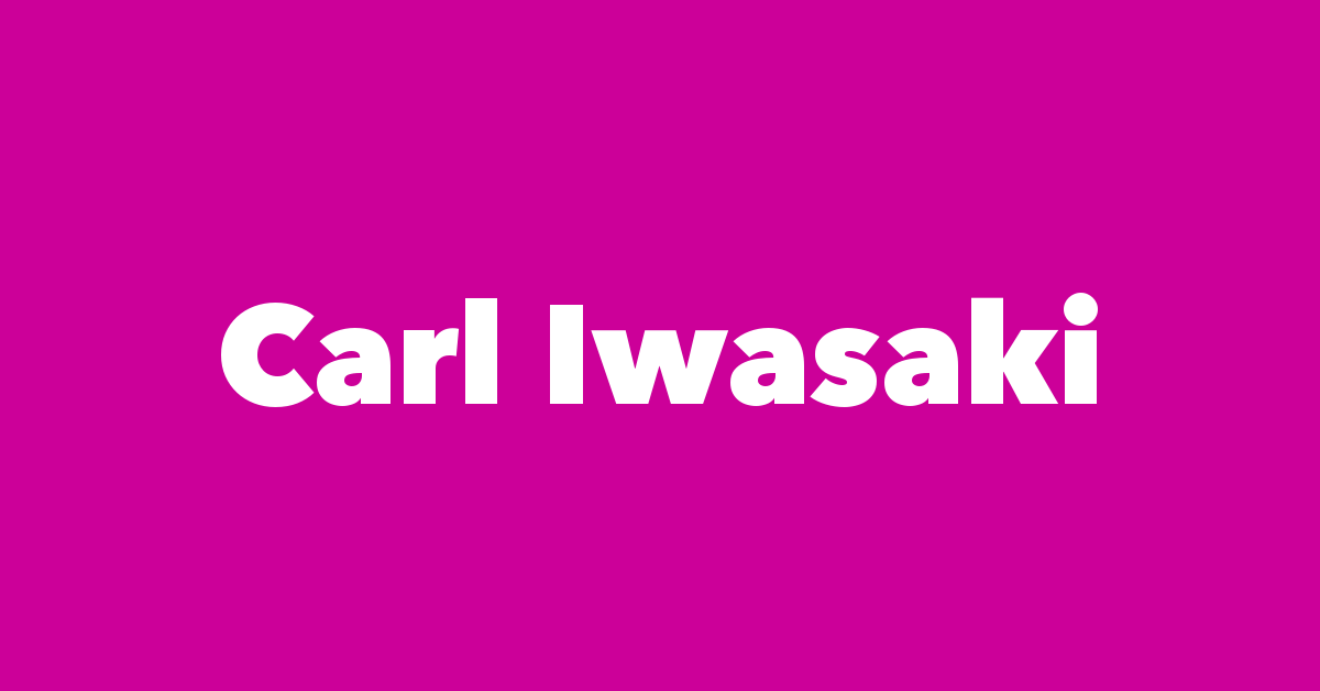 Carl Iwasaki - Spouse, Children, Birthday & More