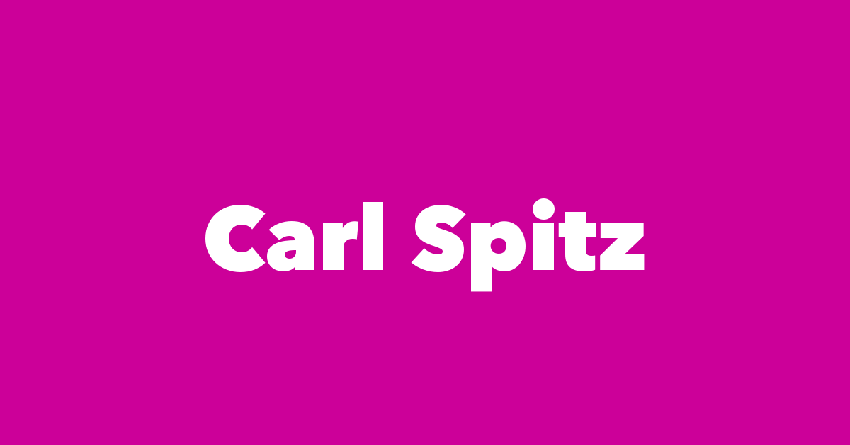 Carl Spitz - Spouse, Children, Birthday & More