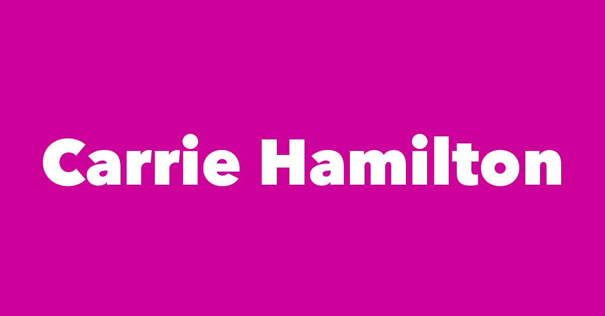 Carrie Hamilton - Spouse, Children, Birthday & More