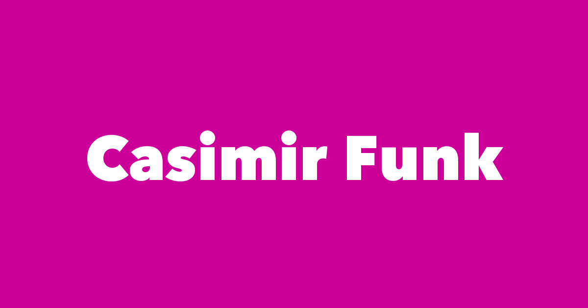 Casimir Funk - Spouse, Children, Birthday & More