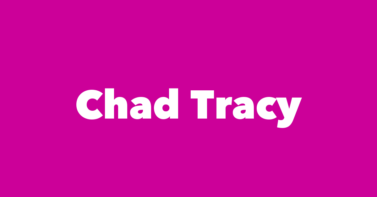 Chad Tracy - Spouse, Children, Birthday & More