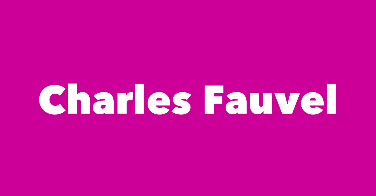 Charles Fauvel - Spouse, Children, Birthday & More