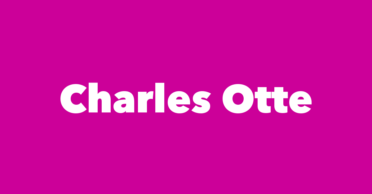 Charles Otte - Spouse, Children, Birthday & More