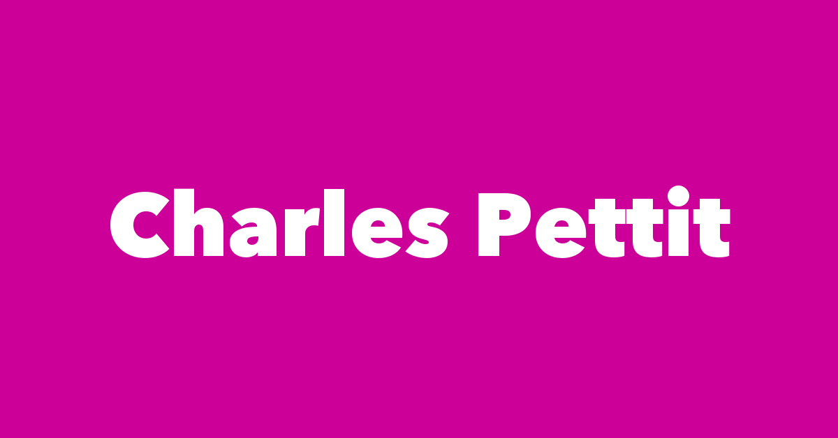 Charles Pettit - Spouse, Children, Birthday & More