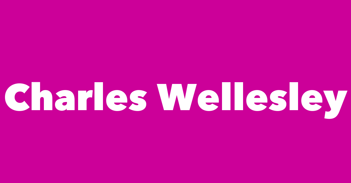 Charles Wellesley - Spouse, Children, Birthday & More