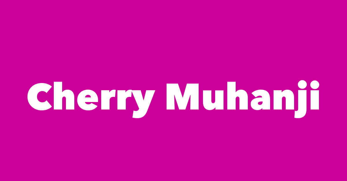 Cherry Muhanji - Spouse, Children, Birthday & More