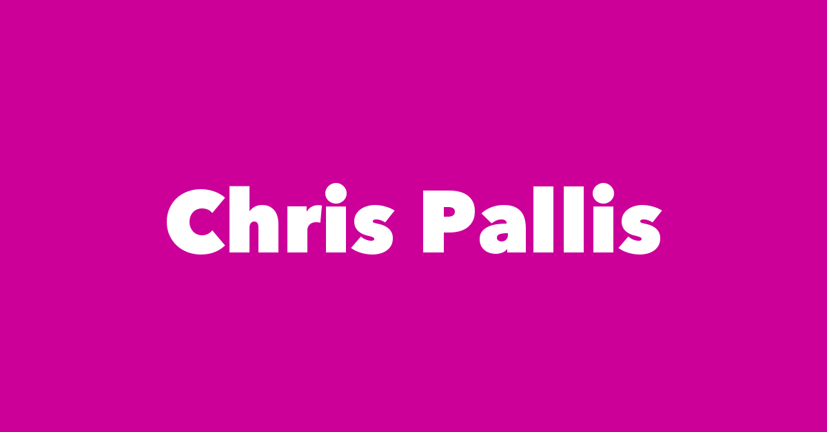 Chris Pallis - Spouse, Children, Birthday & More