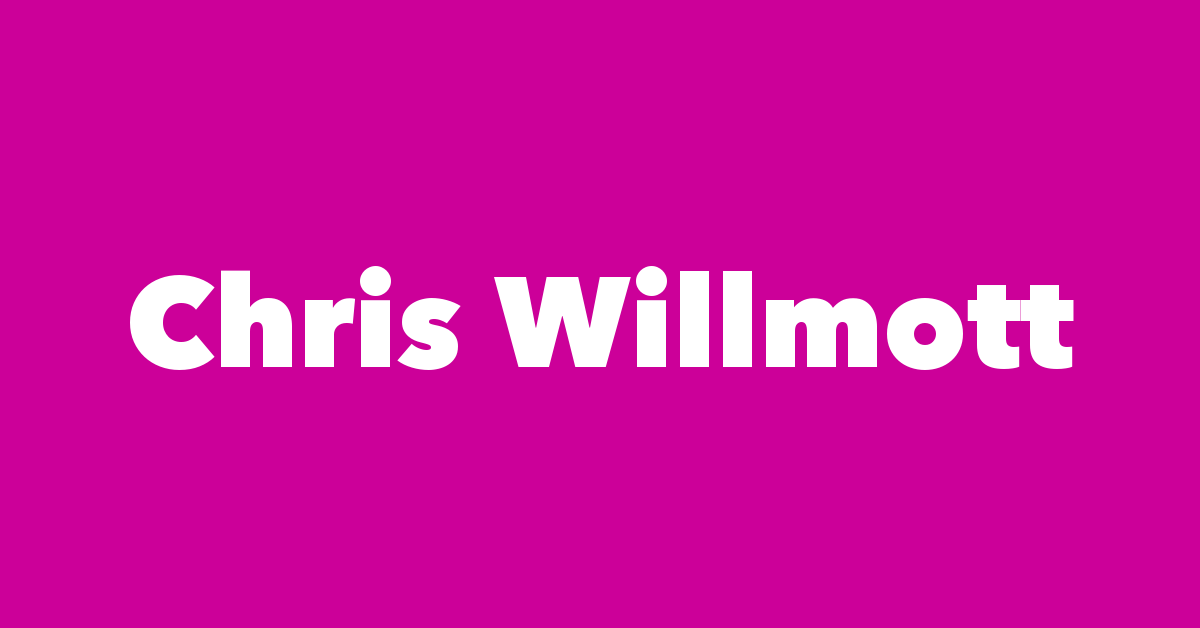 Chris Willmott - Spouse, Children, Birthday & More