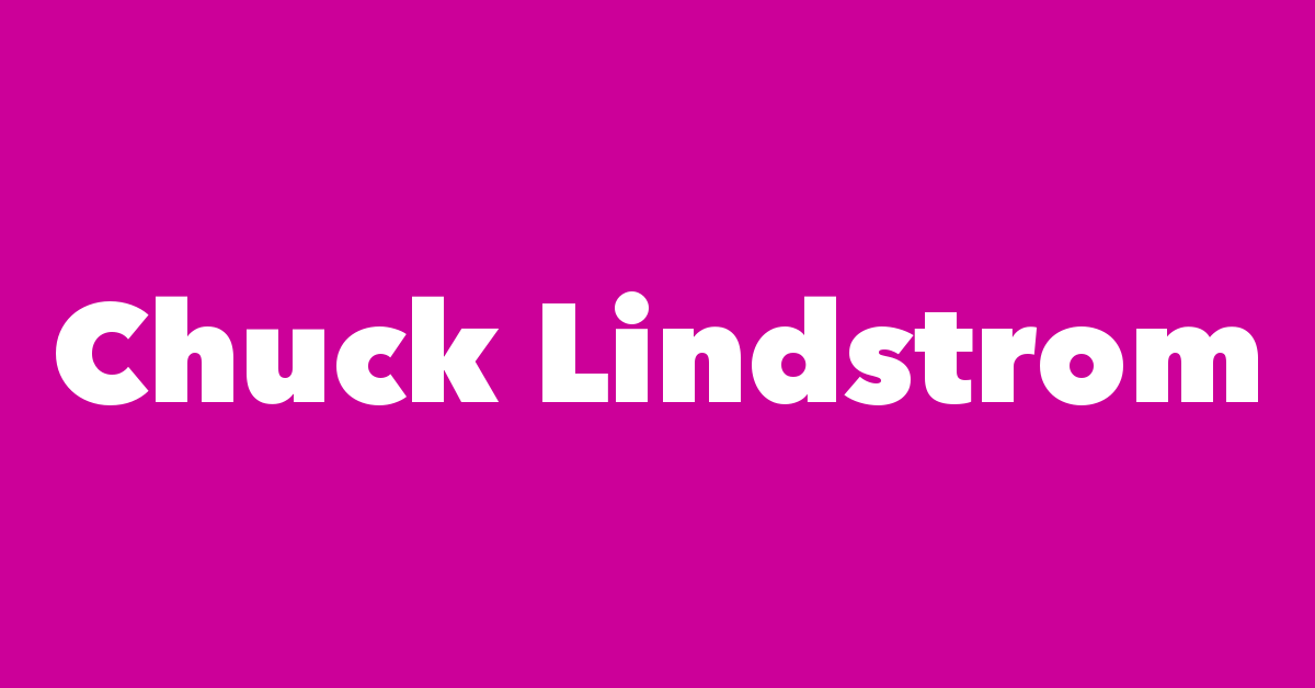 Chuck Lindstrom - Spouse, Children, Birthday & More