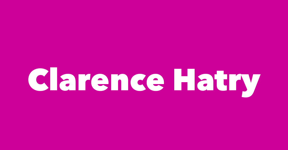 Clarence Hatry - Spouse, Children, Birthday & More
