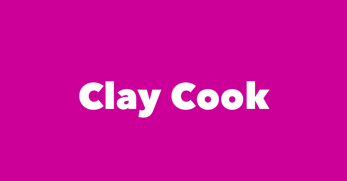 Clay Cook - Spouse, Children, Birthday & More