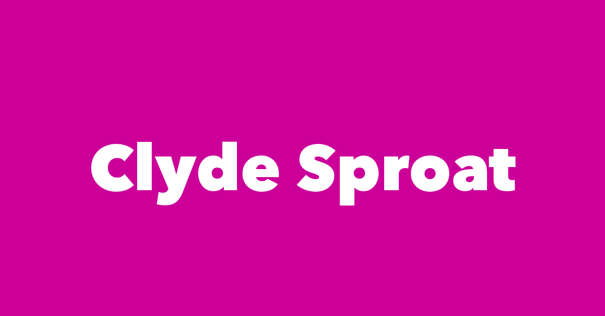 Clyde Sproat - Spouse, Children, Birthday & More