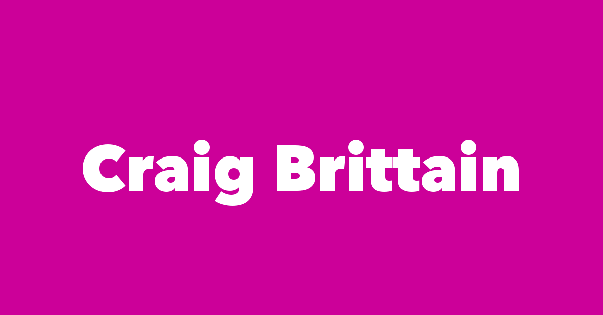 Craig Brittain - Spouse, Children, Birthday & More