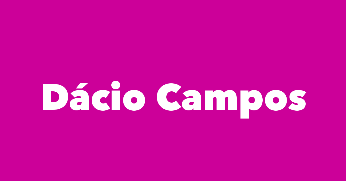 Dácio Campos - Spouse, Children, Birthday & More