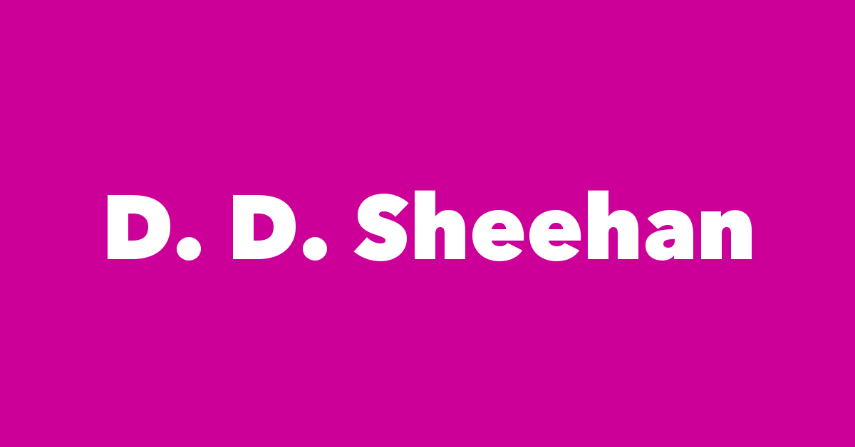 D. D. Sheehan - Spouse, Children, Birthday & More