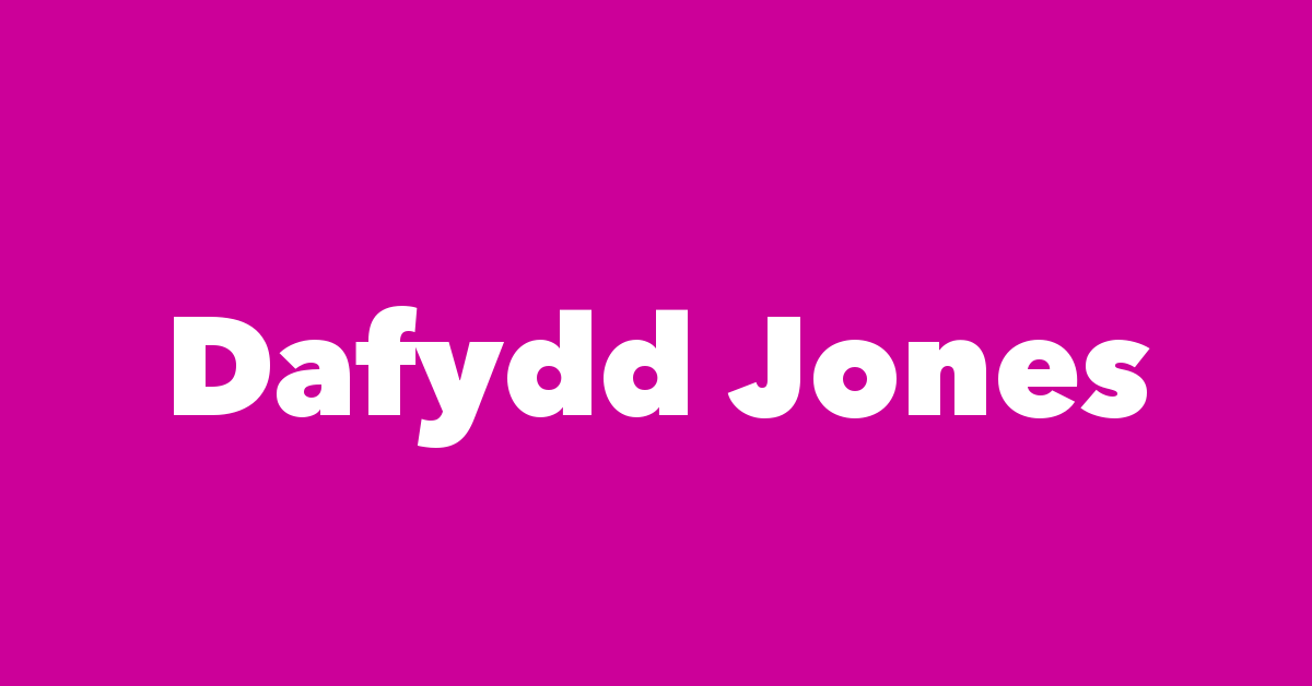 Dafydd Jones - Spouse, Children, Birthday & More
