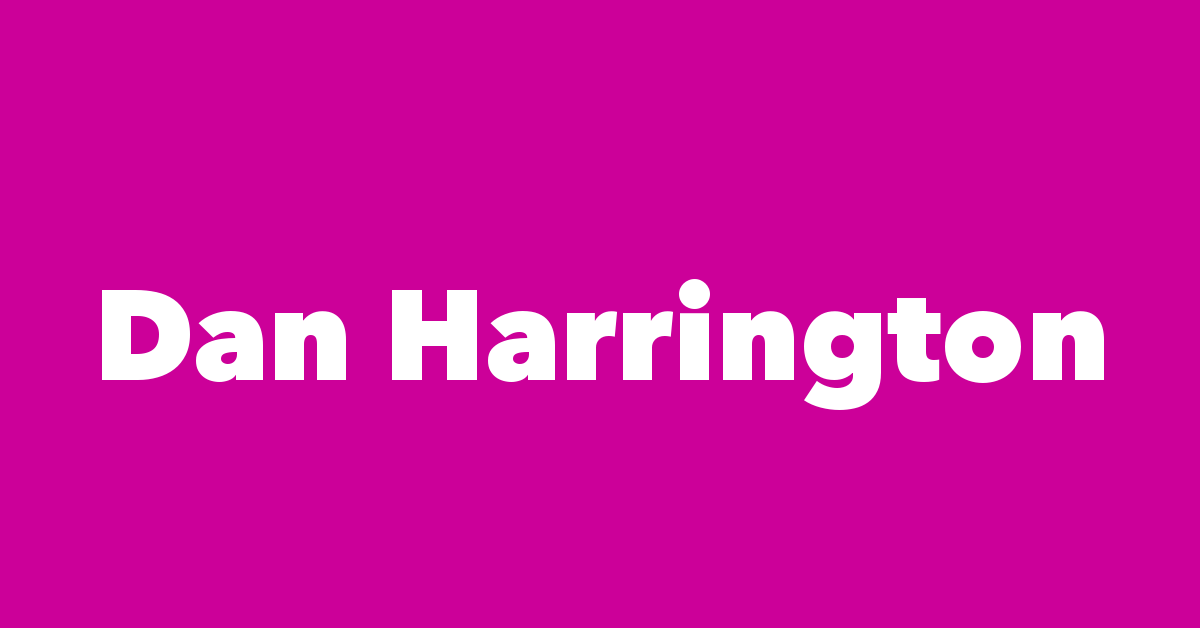 Dan Harrington - Spouse, Children, Birthday & More