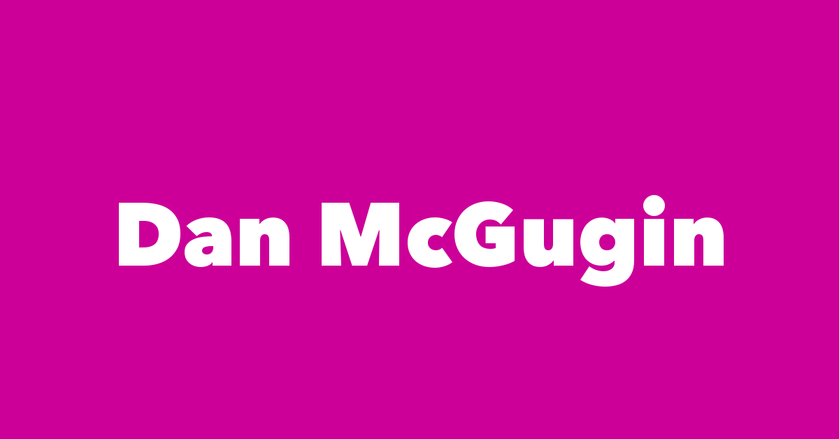 Dan McGugin - Spouse, Children, Birthday & More