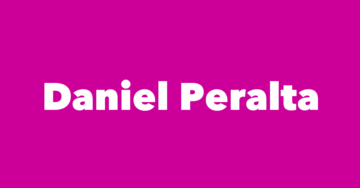 Daniel Peralta - Spouse, Children, Birthday & More