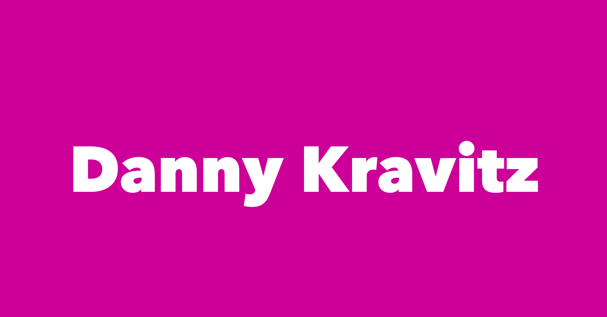 Danny Kravitz - Spouse, Children, Birthday & More