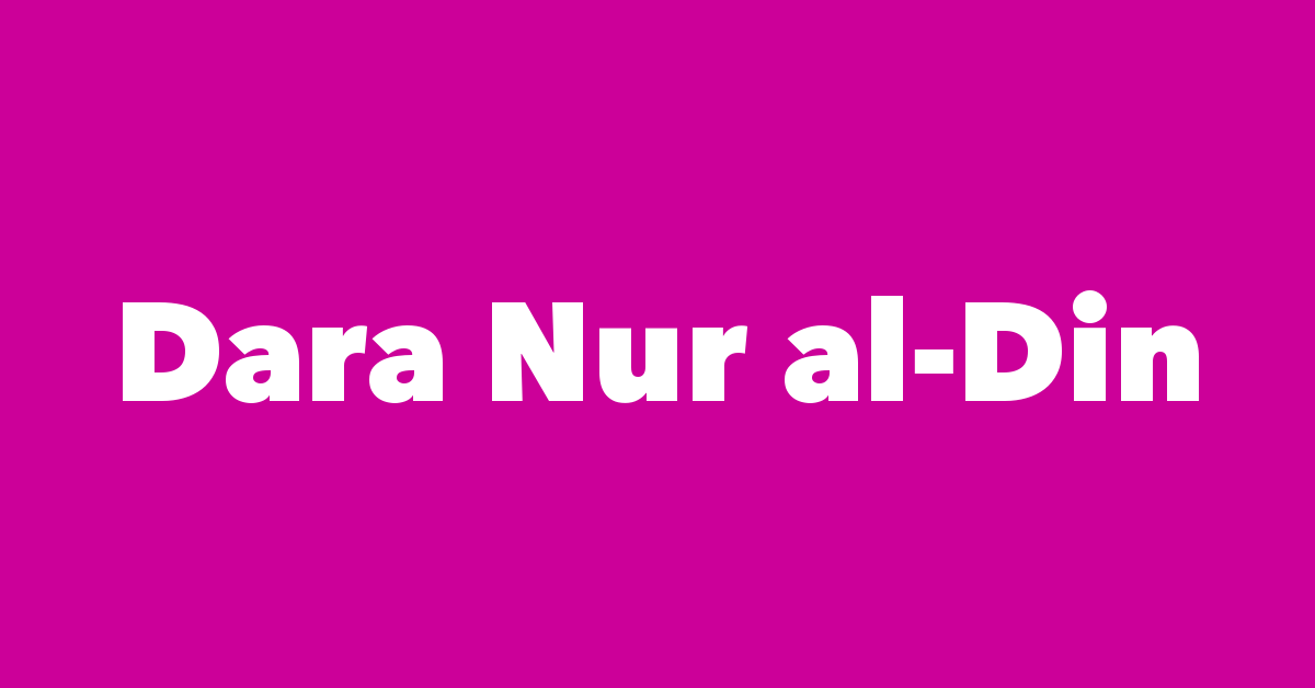 Dara Nur al-Din - Spouse, Children, Birthday & More