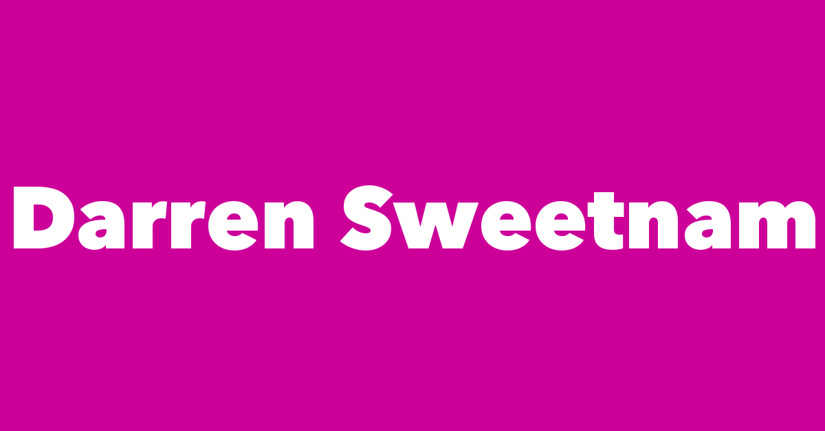 Darren Sweetnam - Spouse, Children, Birthday & More