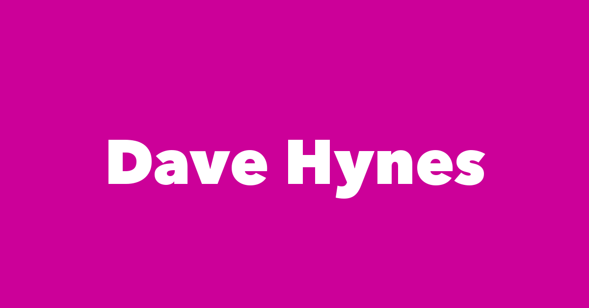 Dave Hynes - Spouse, Children, Birthday & More
