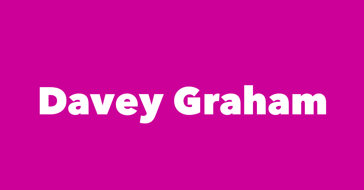 Davey Graham - Spouse, Children, Birthday & More