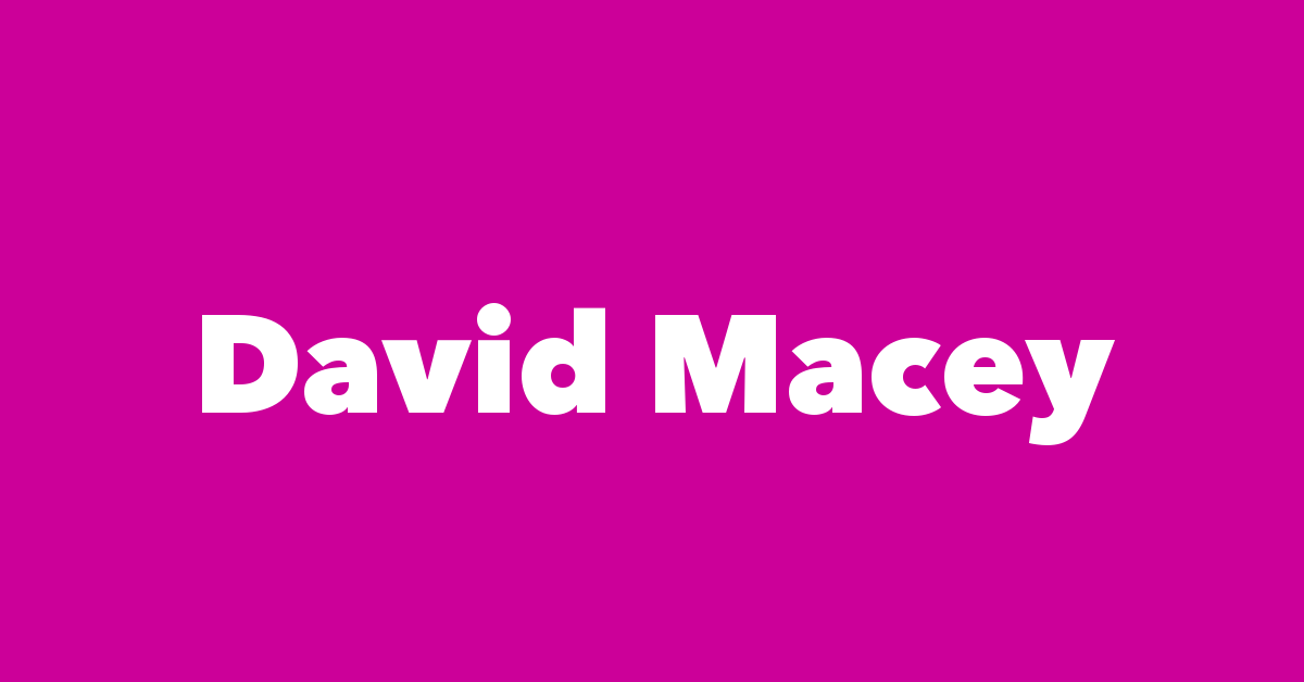 David Macey - Spouse, Children, Birthday & More