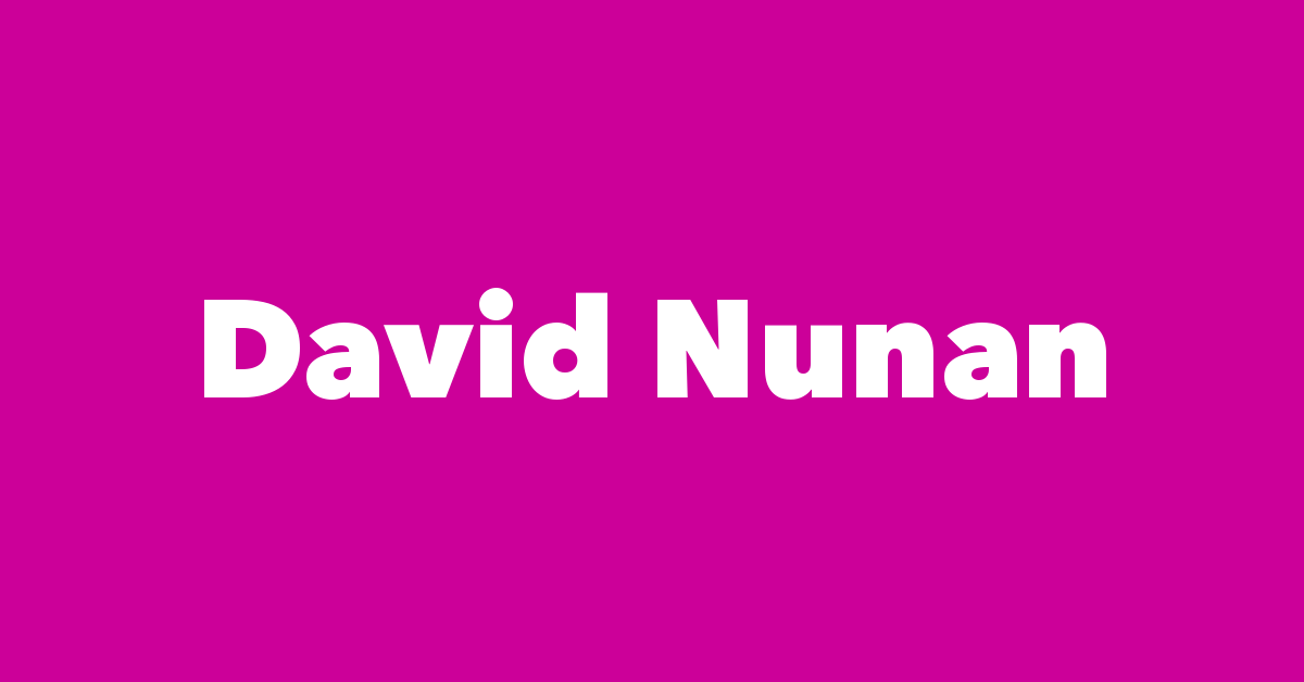 David Nunan - Spouse, Children, Birthday & More