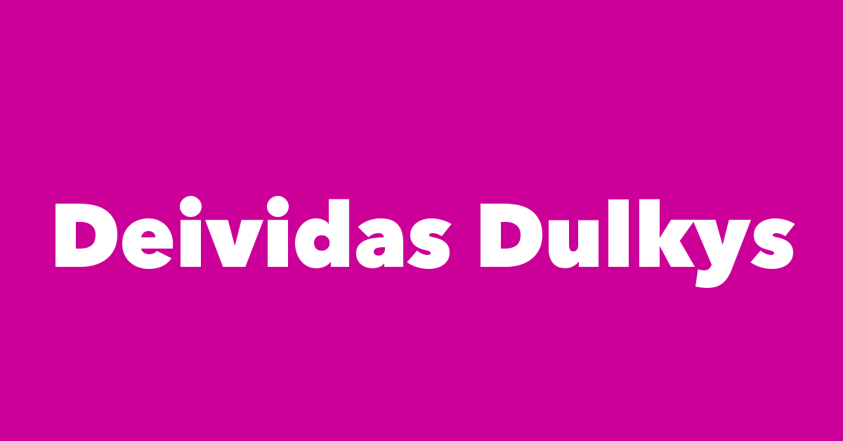 Deividas Dulkys - Spouse, Children, Birthday & More