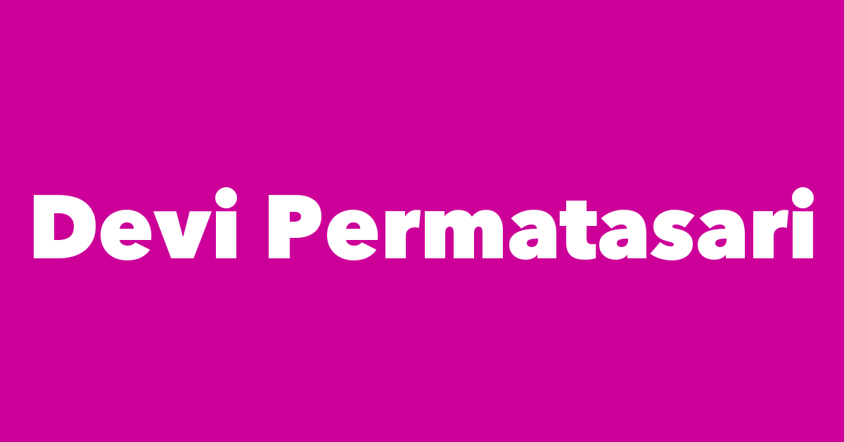 Devi Permatasari - Spouse, Children, Birthday & More