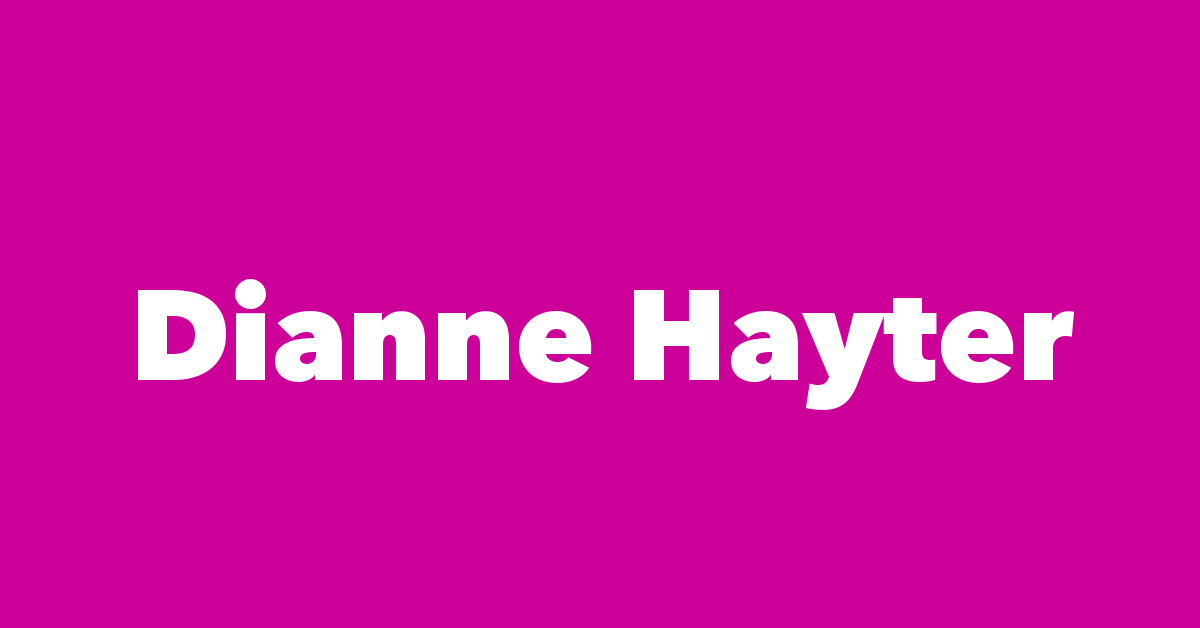 Dianne Hayter - Spouse, Children, Birthday & More