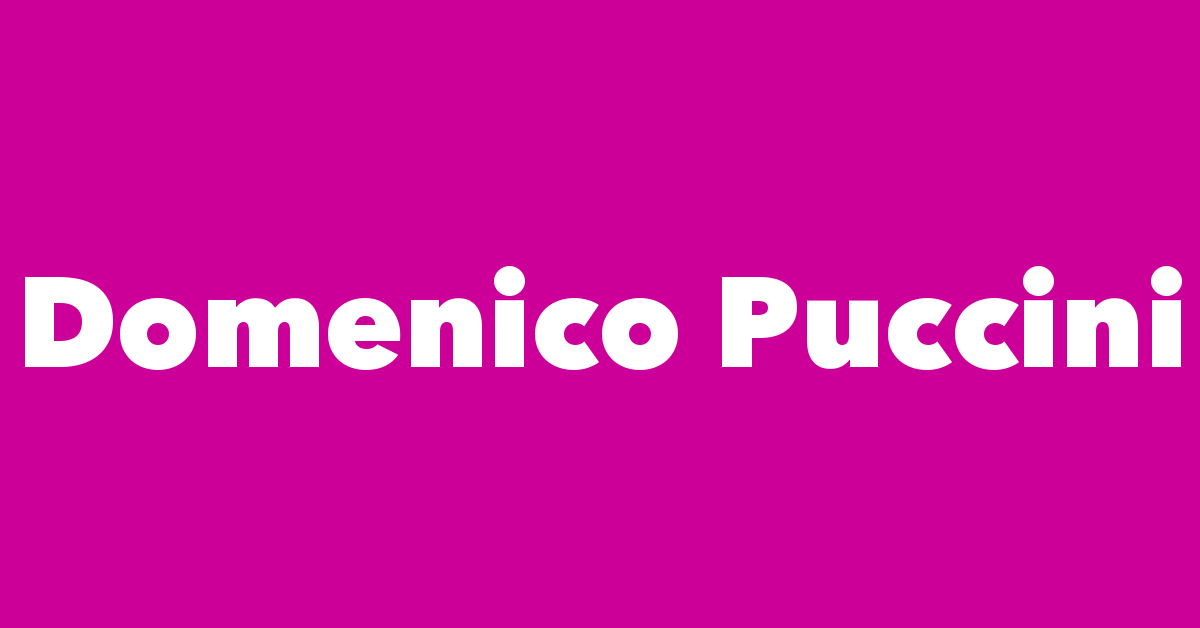 Domenico Puccini - Spouse, Children, Birthday & More