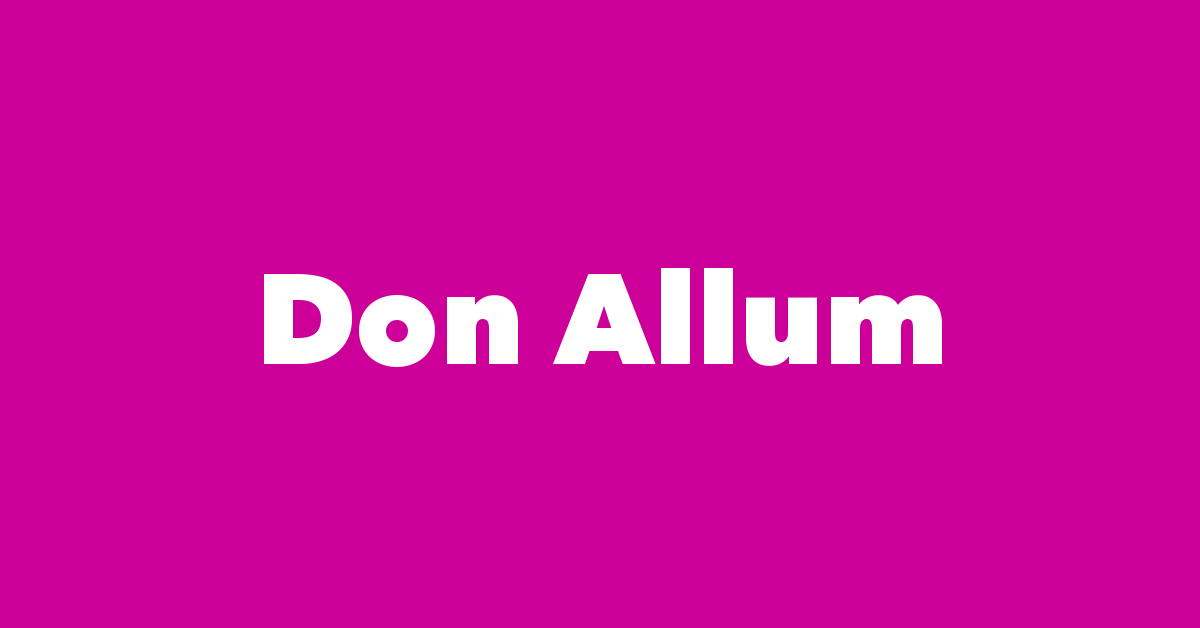 Don Allum - Spouse, Children, Birthday & More