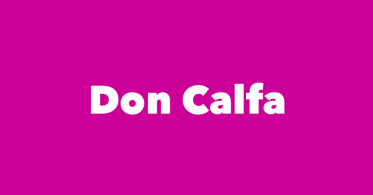 Don Calfa - Spouse, Children, Birthday & More