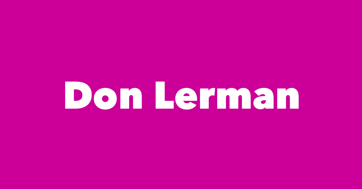 Don Lerman - Spouse, Children, Birthday & More