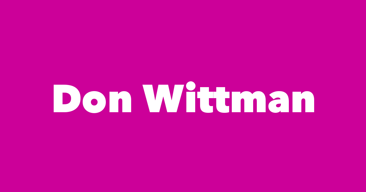 Don Wittman - Spouse, Children, Birthday & More