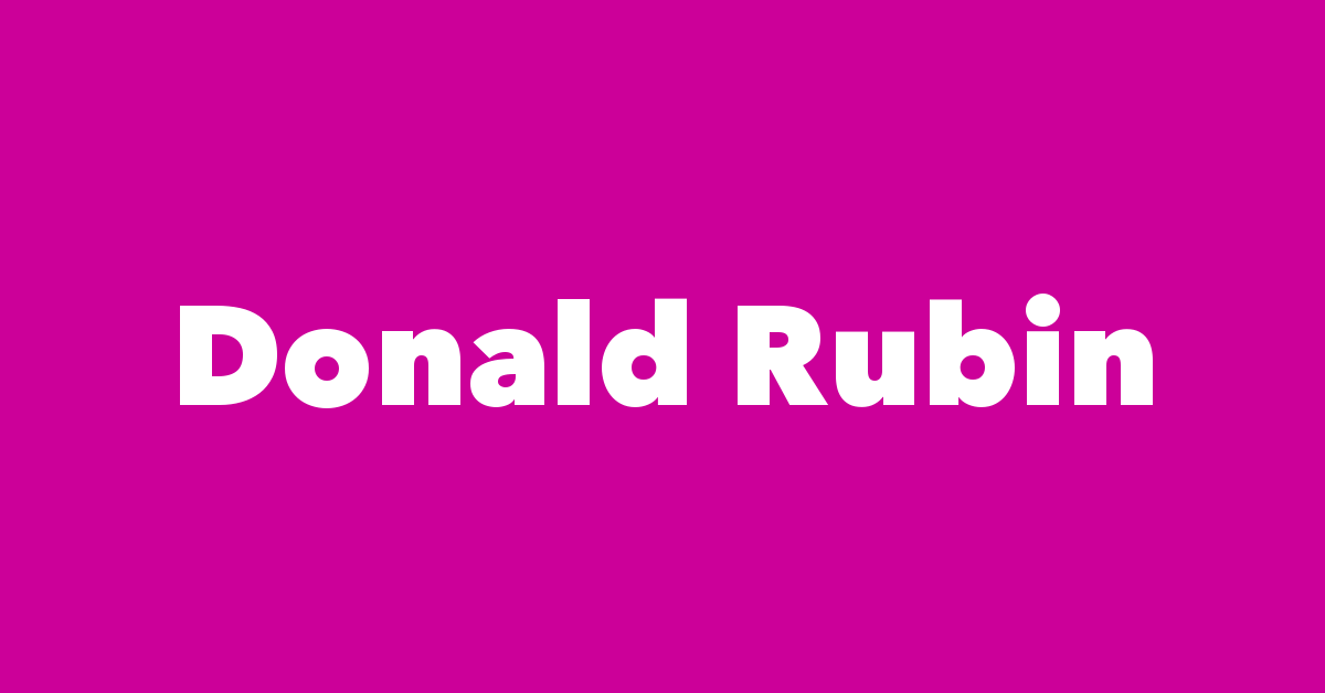 Donald Rubin - Spouse, Children, Birthday & More