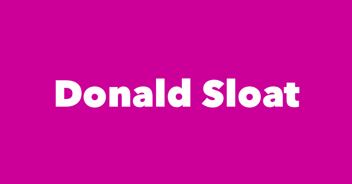 Donald Sloat - Spouse, Children, Birthday & More