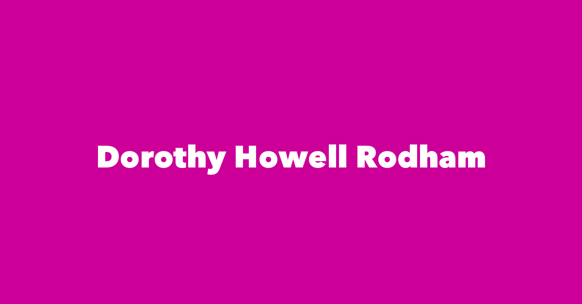 Dorothy Howell Rodham - Spouse, Children, Birthday & More