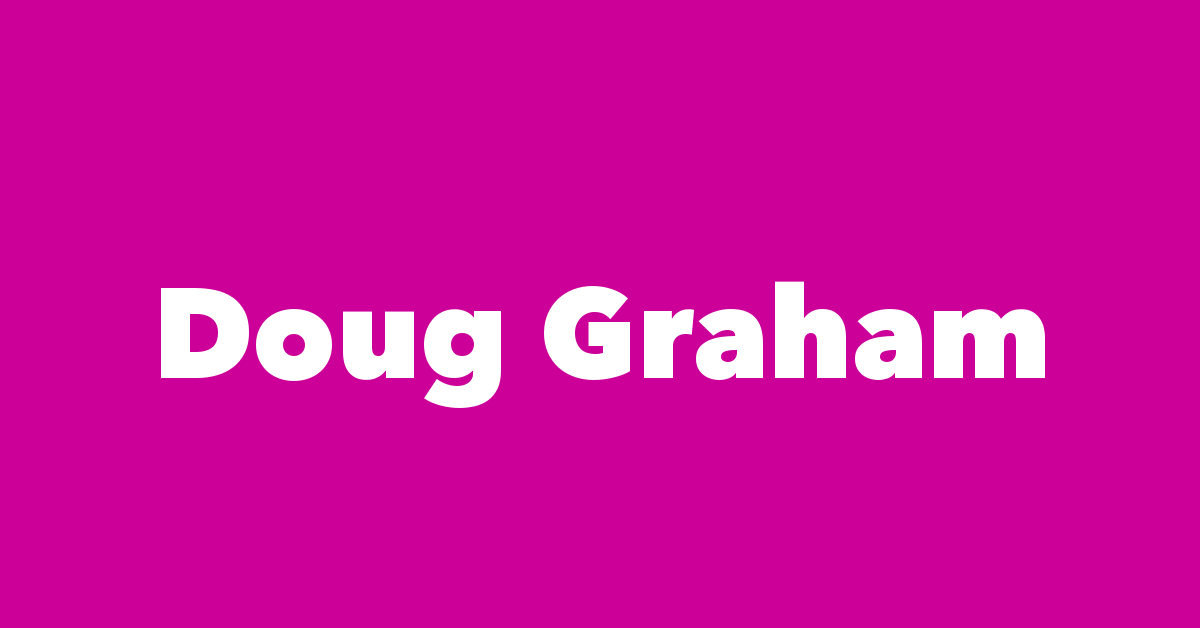 Doug Graham - Spouse, Children, Birthday & More