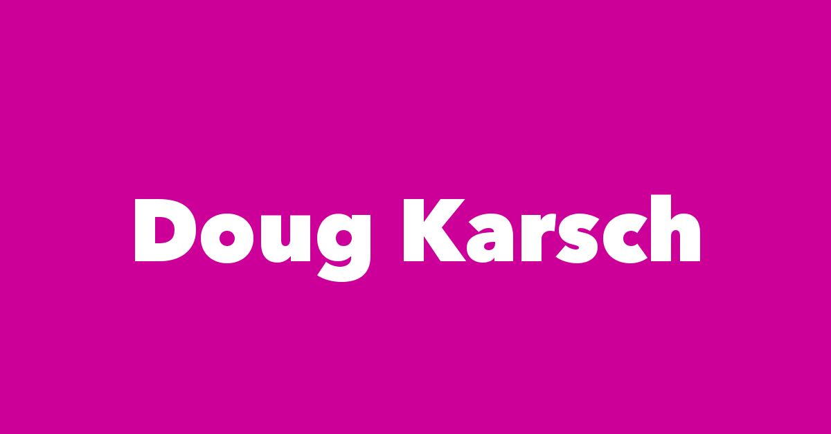 Doug Karsch - Spouse, Children, Birthday & More