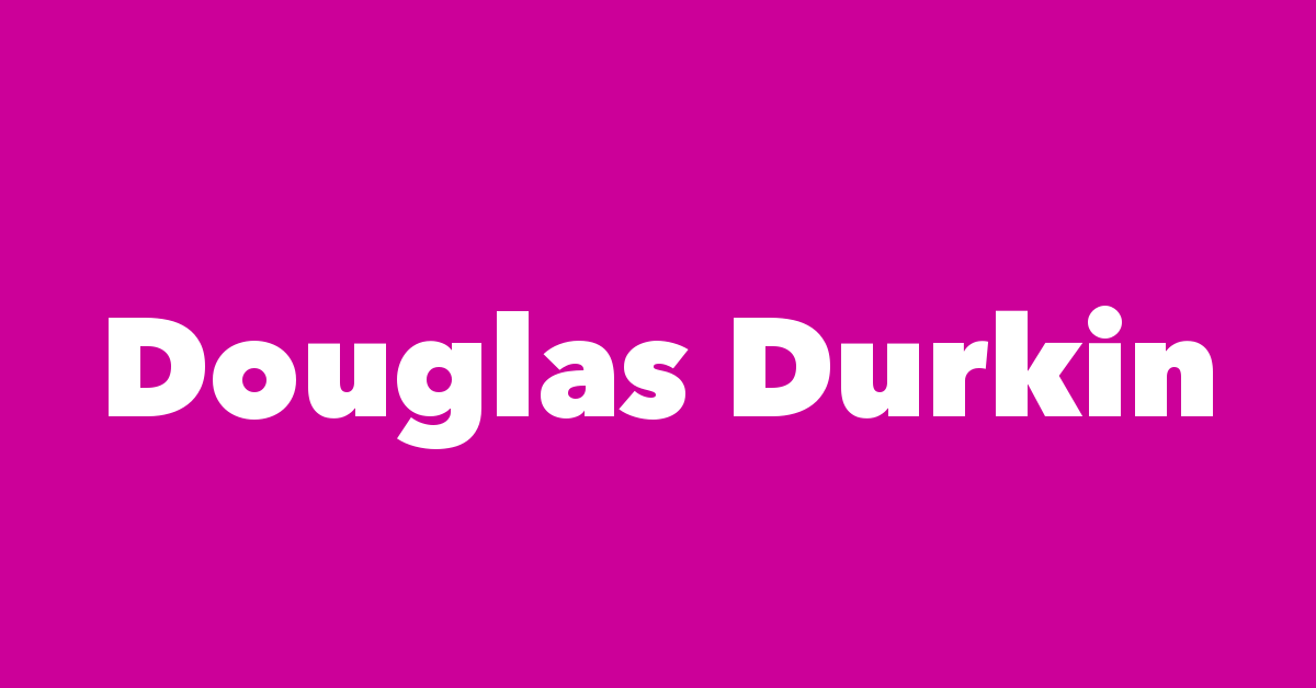 Douglas Durkin - Spouse, Children, Birthday & More