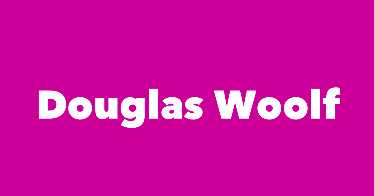 Douglas Woolf - Spouse, Children, Birthday & More