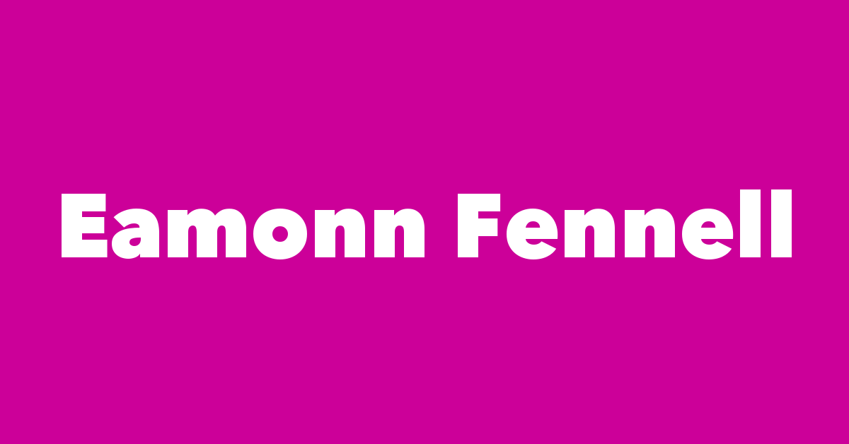 Eamonn Fennell - Spouse, Children, Birthday & More